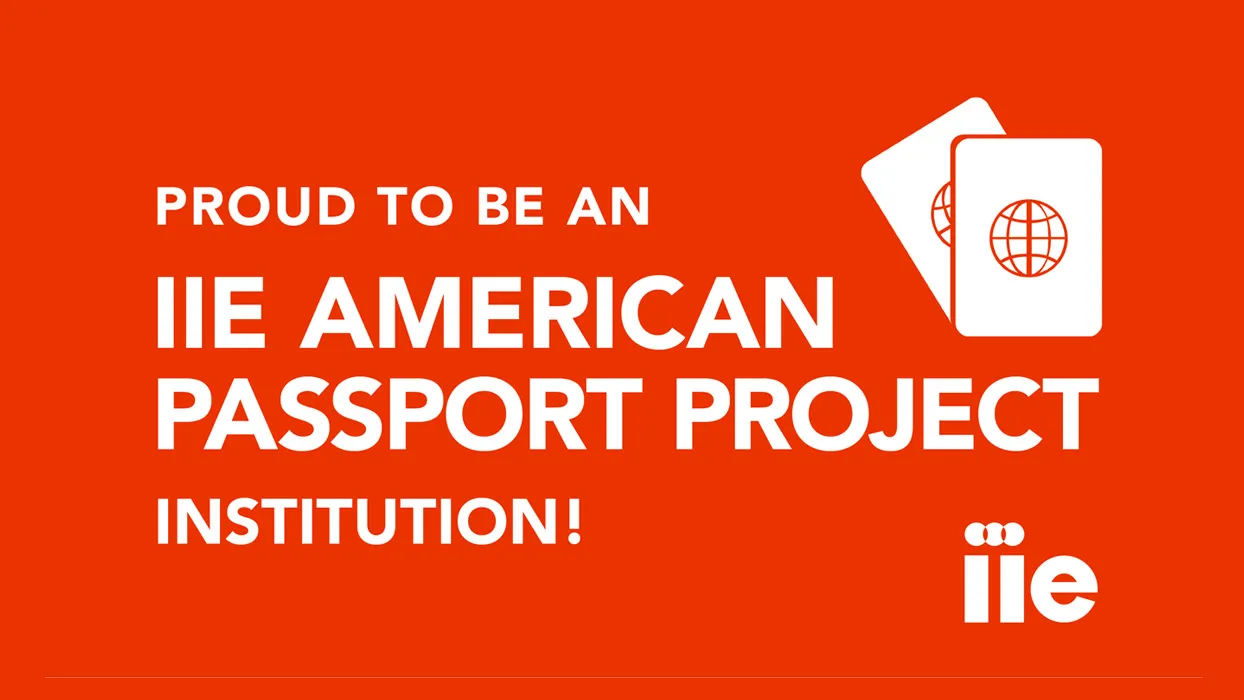 CSUSB awarded IIE American Passport Project grant | CSUSB News | CSUSB